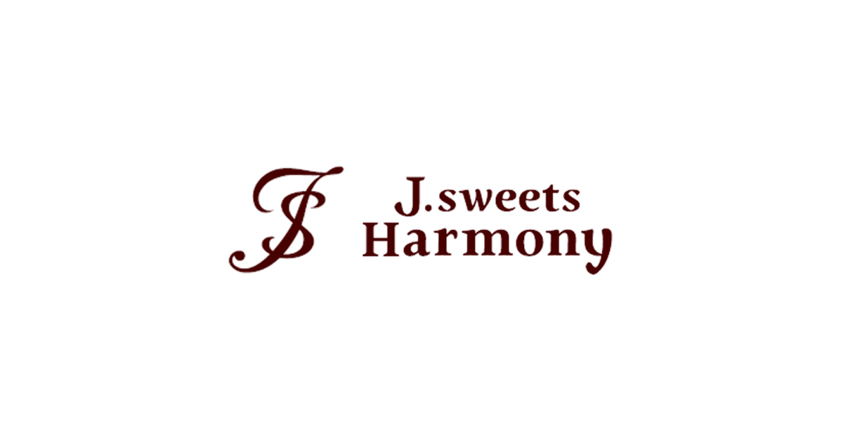 こころ豊かに J.sweets Harmony